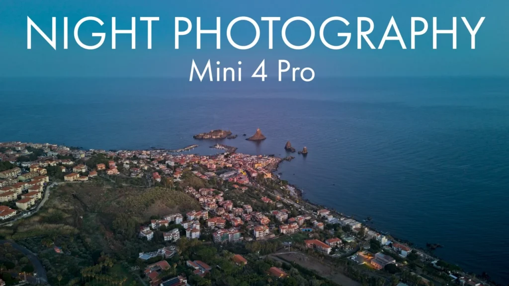 DJI Mini 4 Pro Night Photography – How to Take Photos in Low Light ...